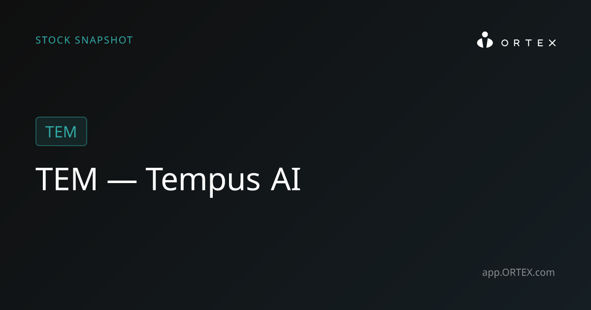 Tempus AI, Nasdaq:TEM | Stock Price, Short Interest, Options, News ...